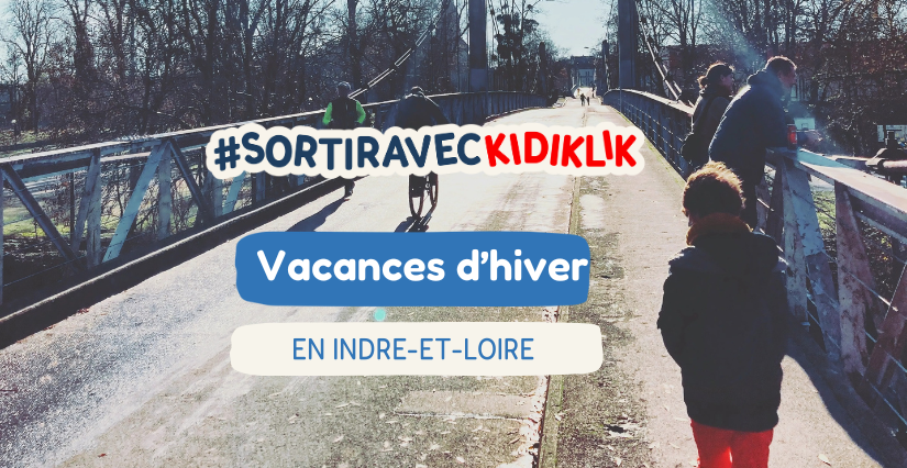 Le meilleur des vacances d'hiver pour les enfants à Tours et en Indre ...